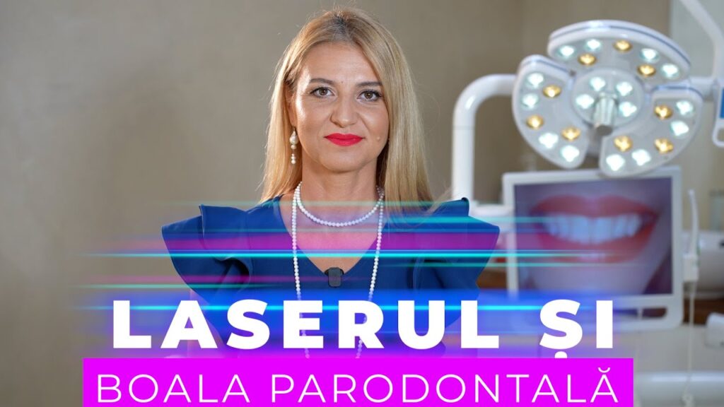 LASERUL ȘI BOALA PARODONTALĂ | TheVision.ro